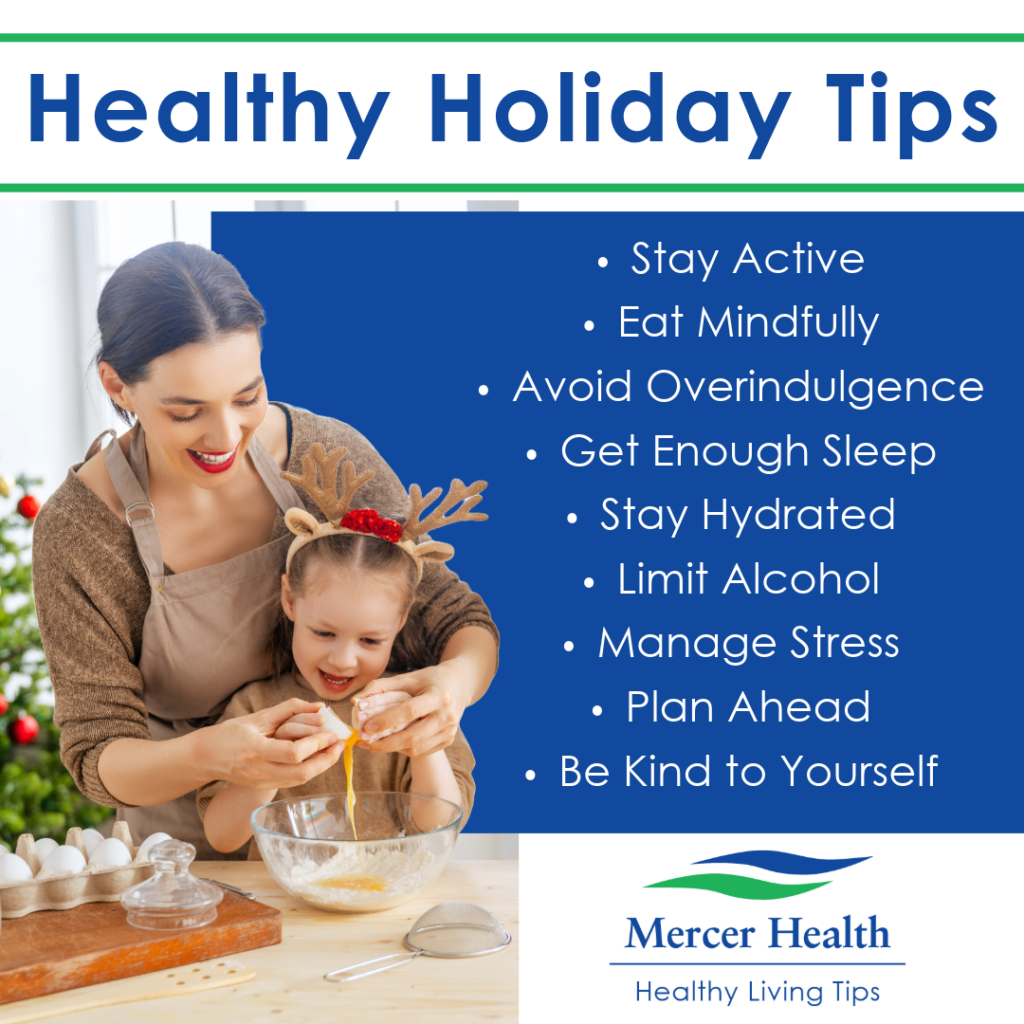 Tips to Stay Healthy During the Holidays | Mercer Health
