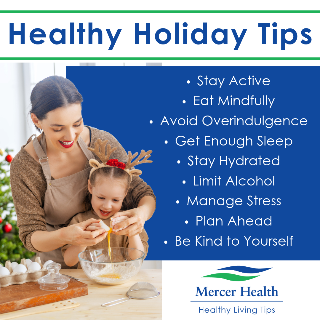 Tips to Stay Healthy During the Holidays | Mercer Health